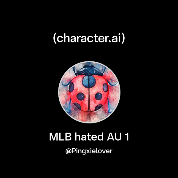 Chat with MLB hated AU 1 | character.ai | AI Chat, Reimagined–Your ...