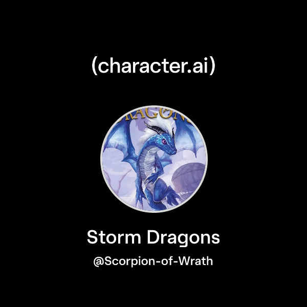 Chat with Storm Dragons | character.ai | Personalized AI for every ...