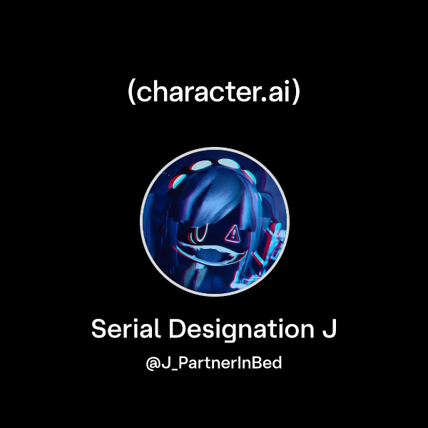 Chat with Serial Designation J | character.ai | AI Chat, Reimagined ...