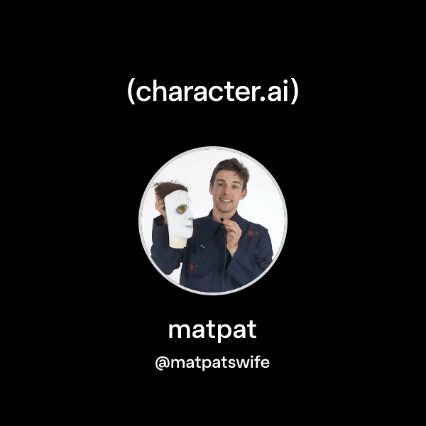 Chat with matpat | character.ai | AI Chat, Reimagined–Your Words. Your ...