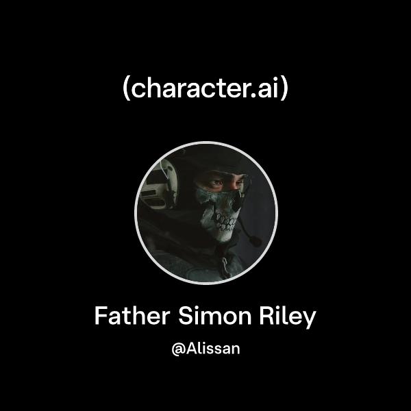 Chat with Father Simon Riley | character.ai | AI Chat, Reimagined–Your ...