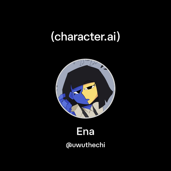Chat with Ena | character.ai | AI Chat, Reimagined–Your Words. Your World.
