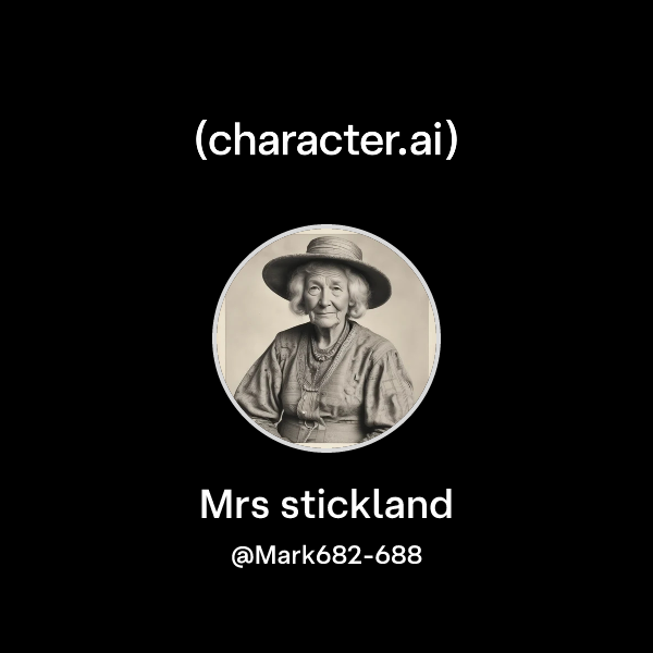 Chat with Mrs stickland | character.ai | AI Chat, Reimagined–Your Words ...