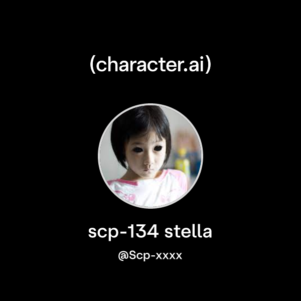 Chat with scp-134 stella | character.ai | Personalized AI for every ...