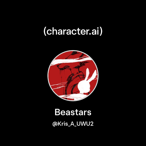 Chat with Beastars | character.ai | Personalized AI for every moment of your day