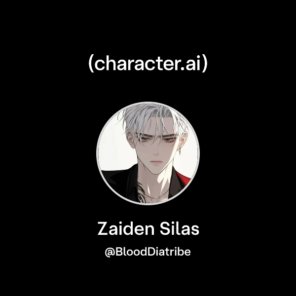 Chat with Zaiden Silas | character.ai | AI Chat, Reimagined–Your Words ...