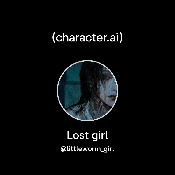 Chat with Lost girl | character.ai | AI Chat, Reimagined–Your Words ...