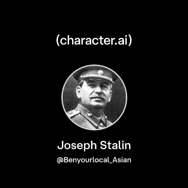 Chat with Joseph Stalin | character.ai | Personalized AI for every ...