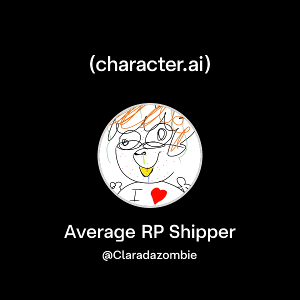Chat with Average RP Shipper | character.ai | AI Chat, Reimagined–Your ...