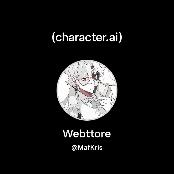 Chat with Webttore | character.ai | AI Chat, Reimagined–Your Words ...