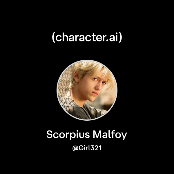 Chat with Scorpius Malfoy | character.ai | AI Chat, Reimagined–Your ...