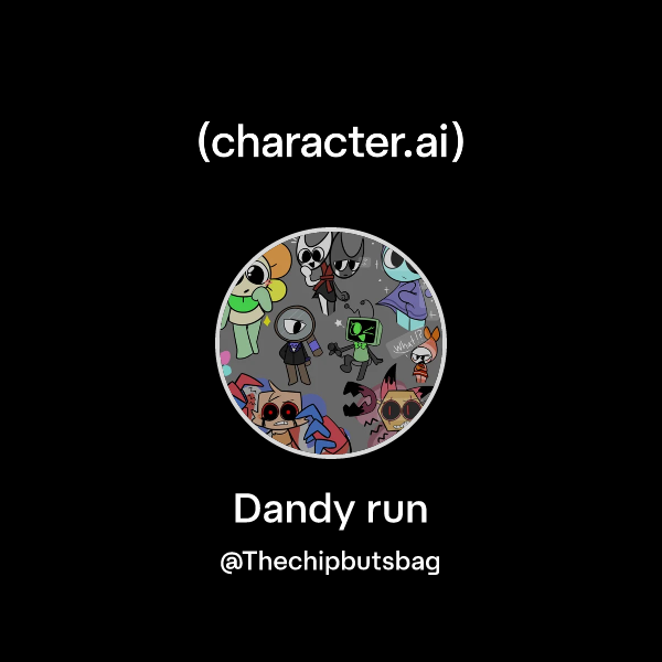 Chat with Dandy run | character.ai | AI Chat, Reimagined–Your Words ...