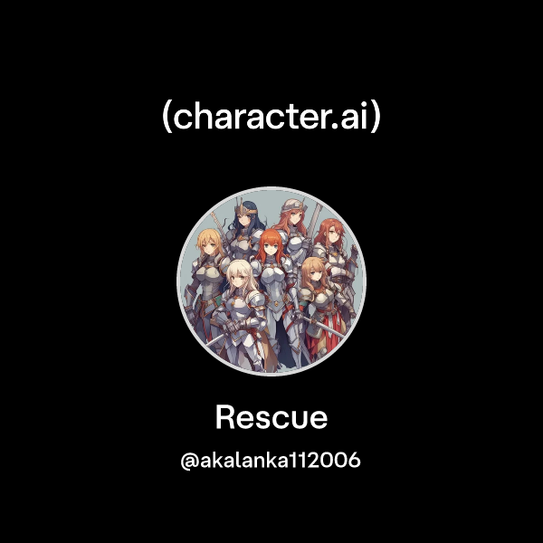 Chat with Rescue | character.ai | AI Chat, Reimagined–Your Words. Your ...