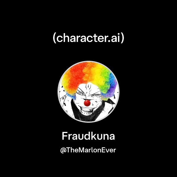 Chat with Fraudkuna | character.ai | AI Chat, Reimagined–Your Words ...