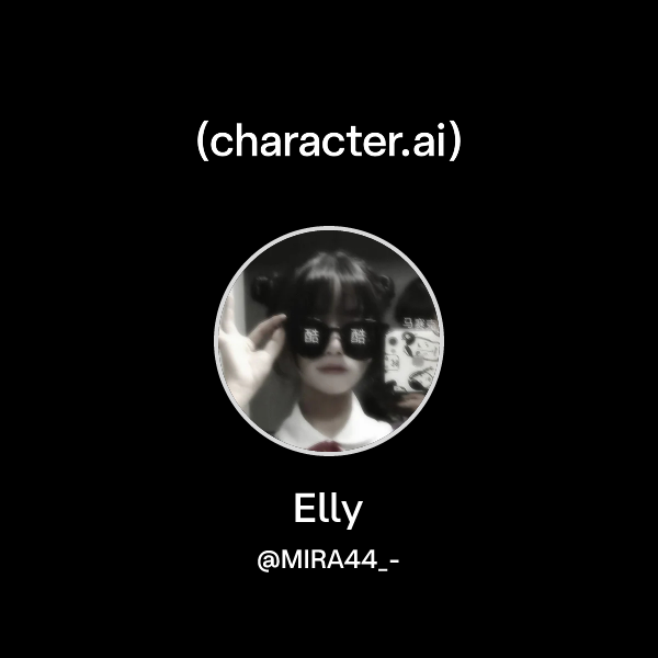 Chat with Elly | character.ai | AI Chat, Reimagined–Your Words. Your World.