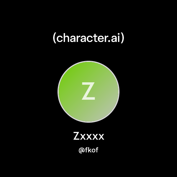 Chat with Zxxxx | character.ai | AI Chat, Reimagined–Your Words. Your World.