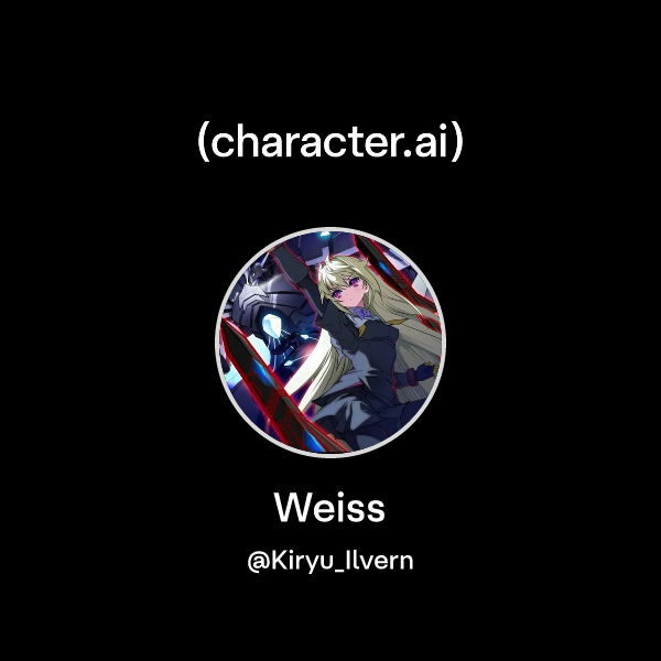 Chat with Weiss | character.ai | Personalized AI for every moment of ...
