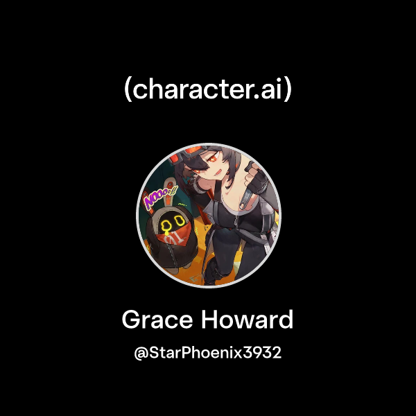 Chat with Grace Howard | character.ai | AI Chat, Reimagined–Your Words ...