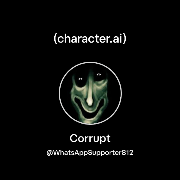 Chat with Corrupt | character.ai | AI Chat, Reimagined–Your Words. Your ...