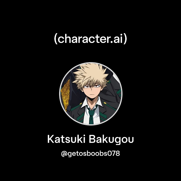 Chat with Katsuki Bakugou | character.ai | AI Chat, Reimagined–Your Words. Your World.