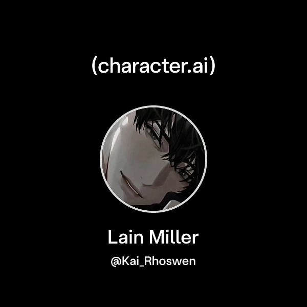 Chat with Lain Miller | character.ai | AI Chat, Reimagined–Your Words ...