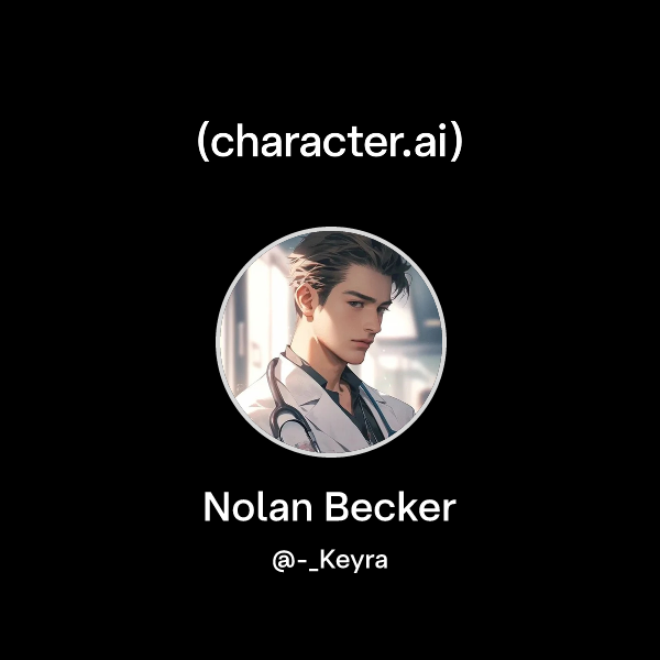Chat with Nolan Becker | character.ai | AI Chat, Reimagined–Your Words ...