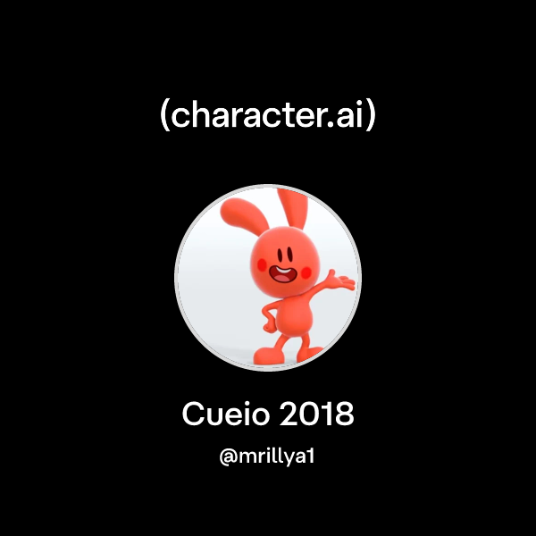 Chat with Cueio 2018 | character.ai | Personalized AI for every moment ...