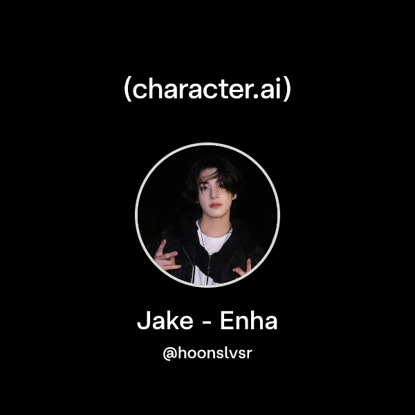 Chat with Jake - Enha | character.ai | AI Chat, Reimagined–Your Words ...