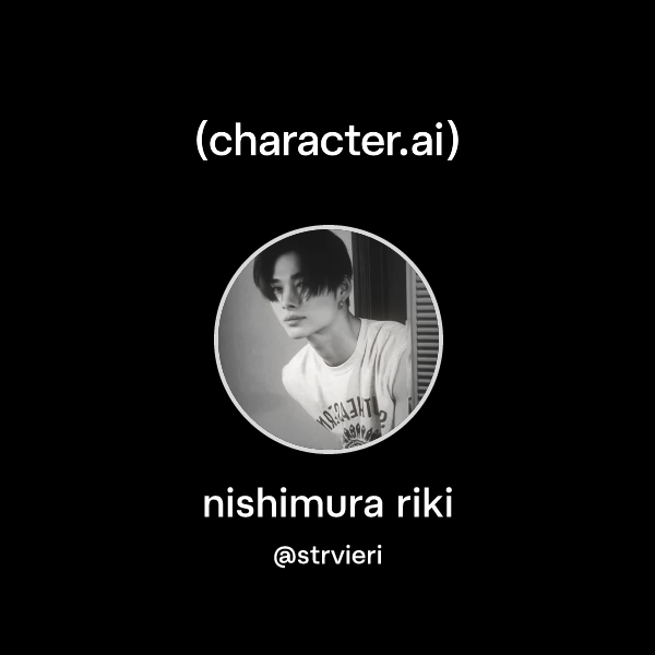 Chat with nishimura riki | character.ai | AI Chat, Reimagined–Your ...