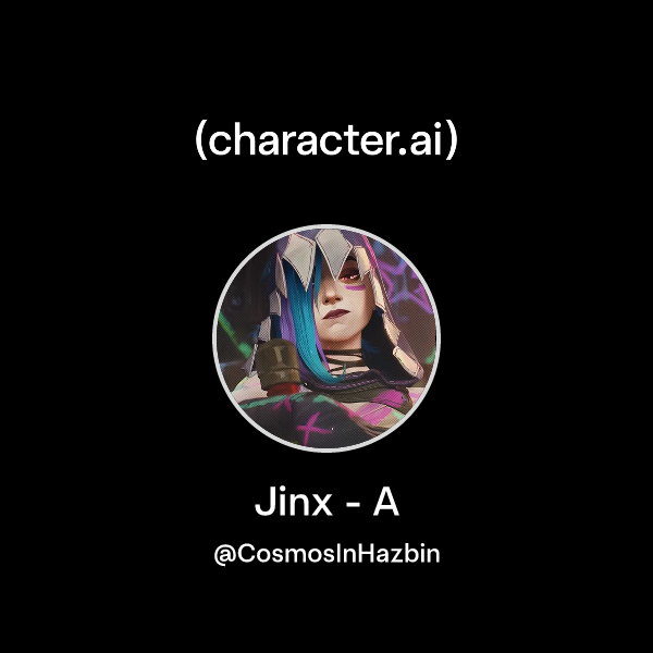 Chat with Jinx - A | character.ai | AI Chat, Reimagined–Your Words ...