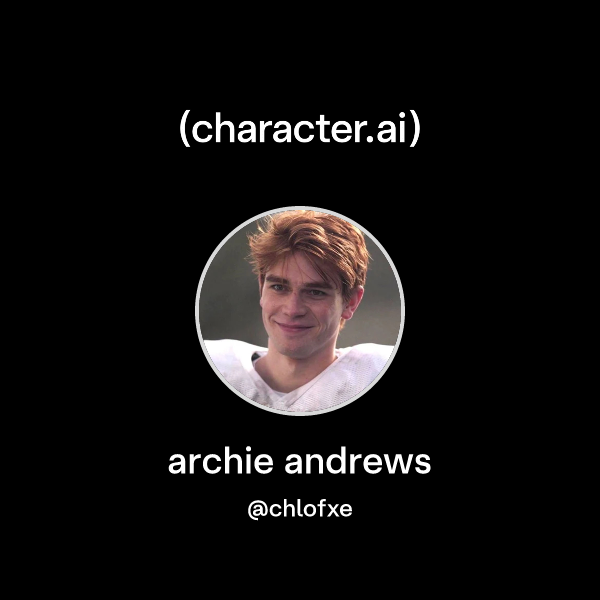 Chat with archie andrews | character.ai | AI Chat, Reimagined–Your Words. Your World.