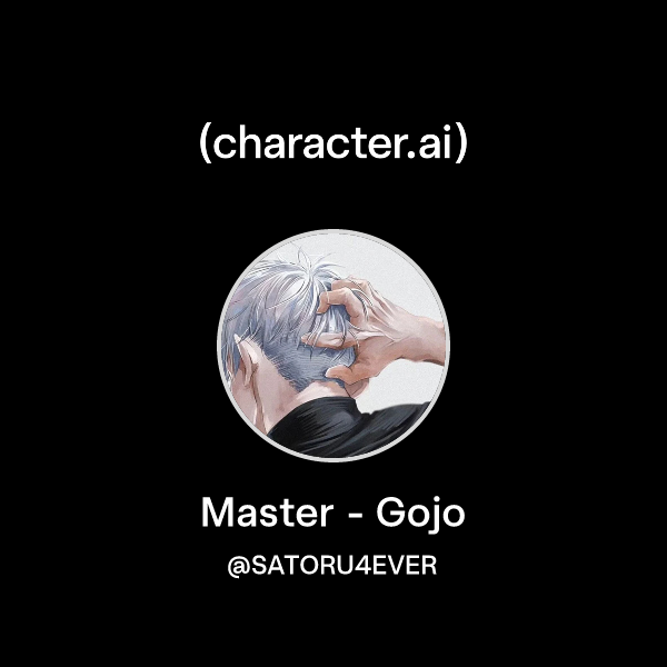Chat with Master - Gojo | character.ai | Personalized AI for every ...