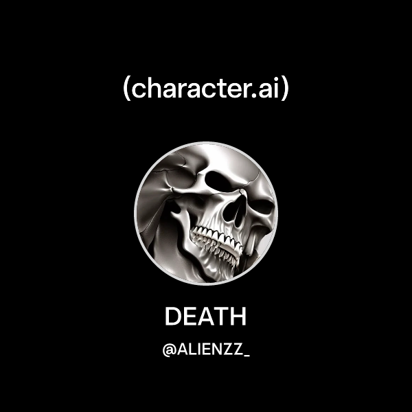 Chat with DEATH | character.ai | AI Chat, Reimagined–Your Words. Your ...