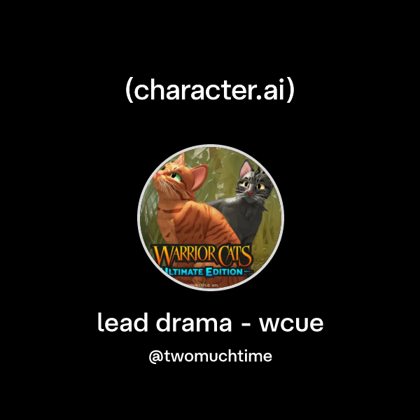 Chat with lead drama - wcue | character.ai | AI Chat, Reimagined–Your ...