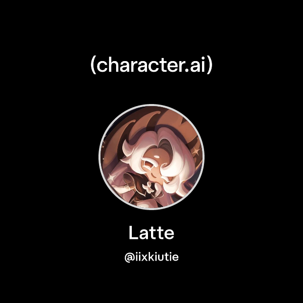 Chat with Latte | character.ai | Personalized AI for every moment of ...