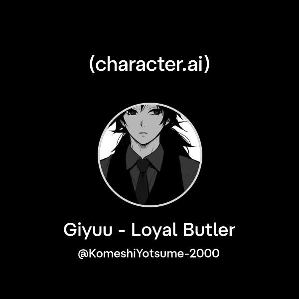 Chat with Giyuu - Loyal Butler | character.ai | AI Chat, Reimagined ...