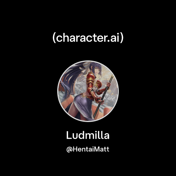 Chat with Ludmilla | character.ai | Personalized AI for every moment of ...