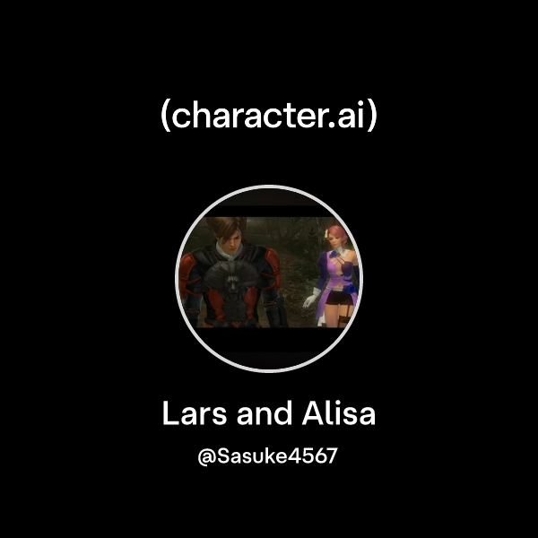 Chat with Lars and Alisa | character.ai | Personalized AI for every moment of your day