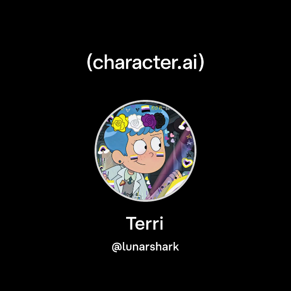 Chat with Terri | character.ai | AI Chat, Reimagined–Your Words. Your ...