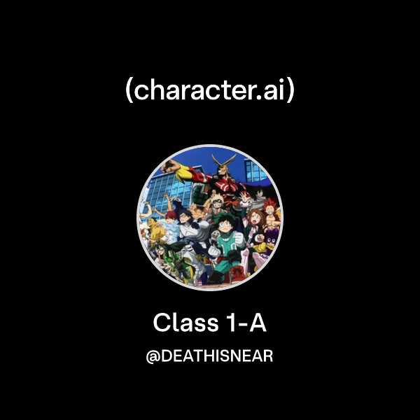 Chat with Class 1-A | character.ai | AI Chat, Reimagined–Your Words ...