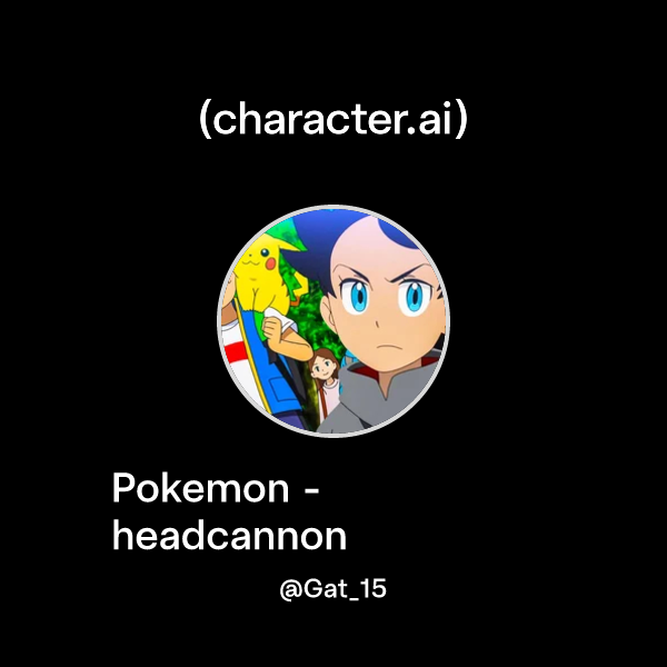 Chat with Pokemon - headcannon | character.ai | AI Chat, Reimagined ...