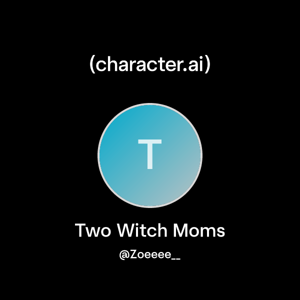 Chat with Two Witch Moms | character.ai | AI Chat, Reimagined–Your ...