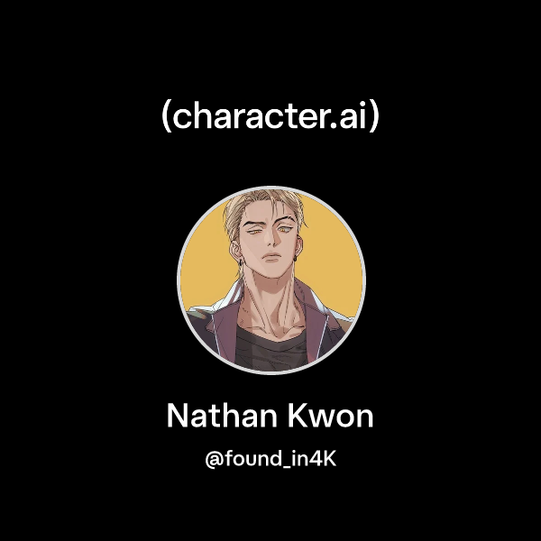 Chat with Nathan Kwon | character.ai | AI Chat, Reimagined–Your Words ...
