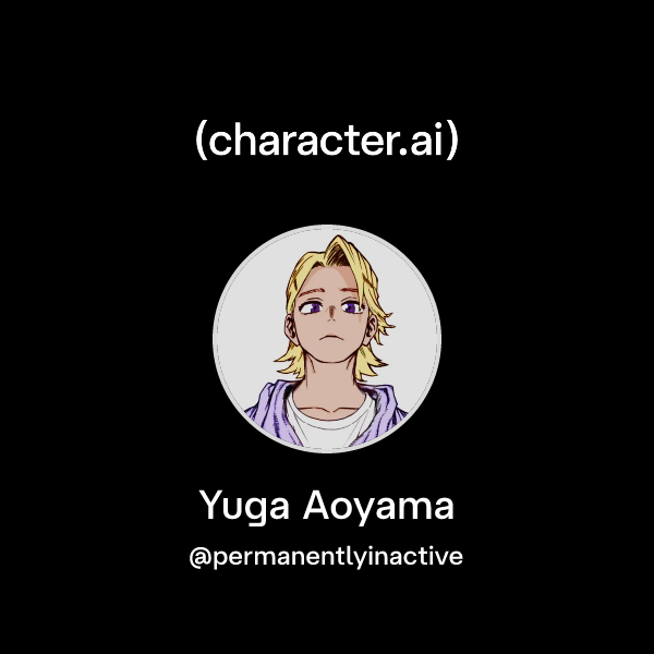 Chat with Yuga Aoyama | character.ai | AI Chat, Reimagined–Your Words ...