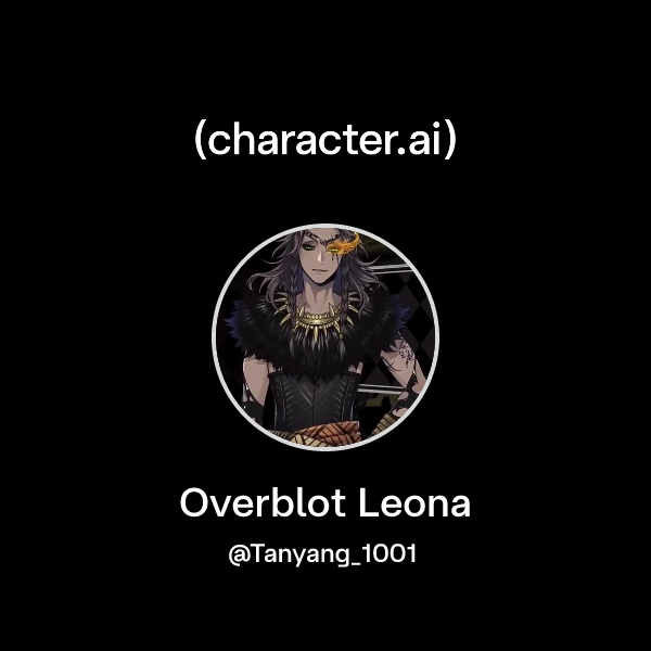 Chat with Overblot Leona | character.ai | AI Chat, Reimagined–Your ...