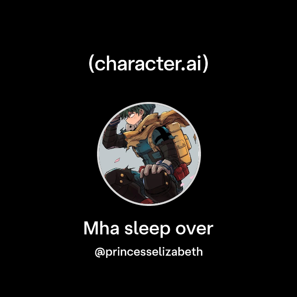Chat with Mha sleep over | character.ai | AI Chat, Reimagined–Your ...