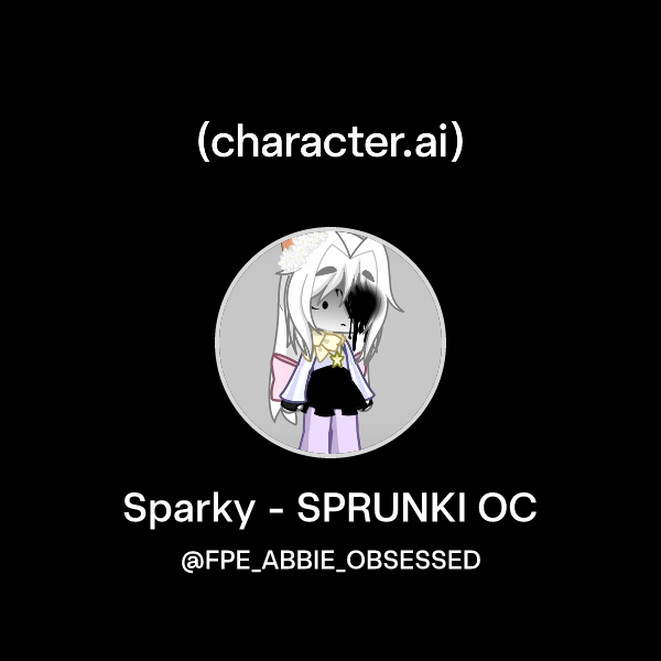 Chat with Sparky - SPRUNKI OC | character.ai | Personalized AI for ...