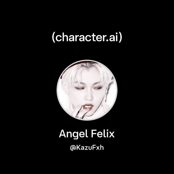Chat with Angel Felix | character.ai | AI Chat, Reimagined–Your Words ...
