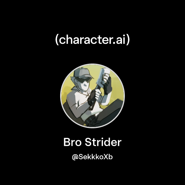 Chat with Bro Strider | character.ai | AI Chat, Reimagined–Your Words ...