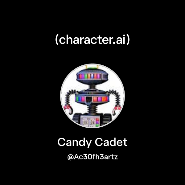 Chat with Candy Cadet | character.ai | AI Chat, Reimagined–Your Words ...